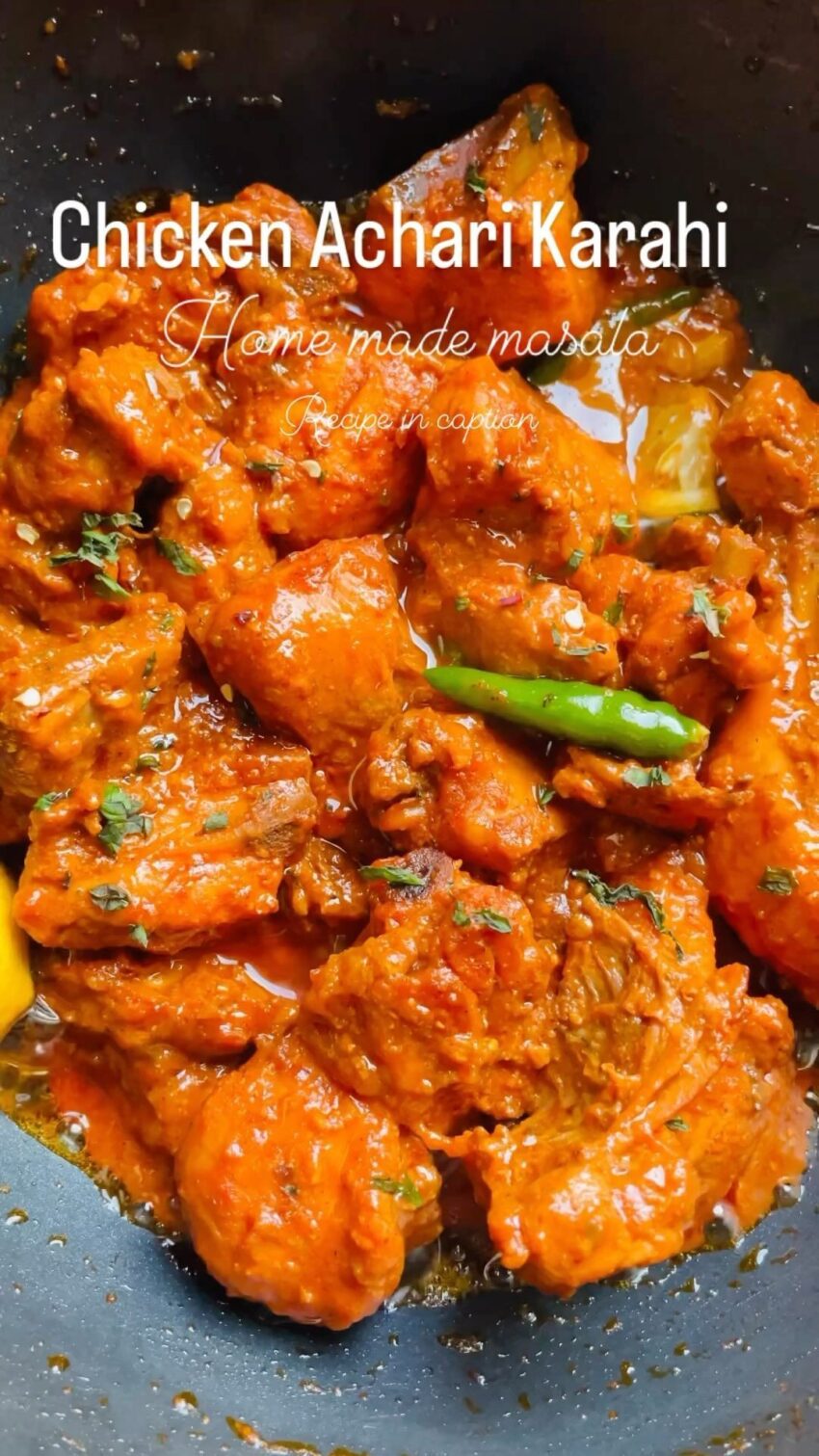 Chicken Achari Karahi Dry Recipe from @bon_appetit_by_nadia - Fooooods.com