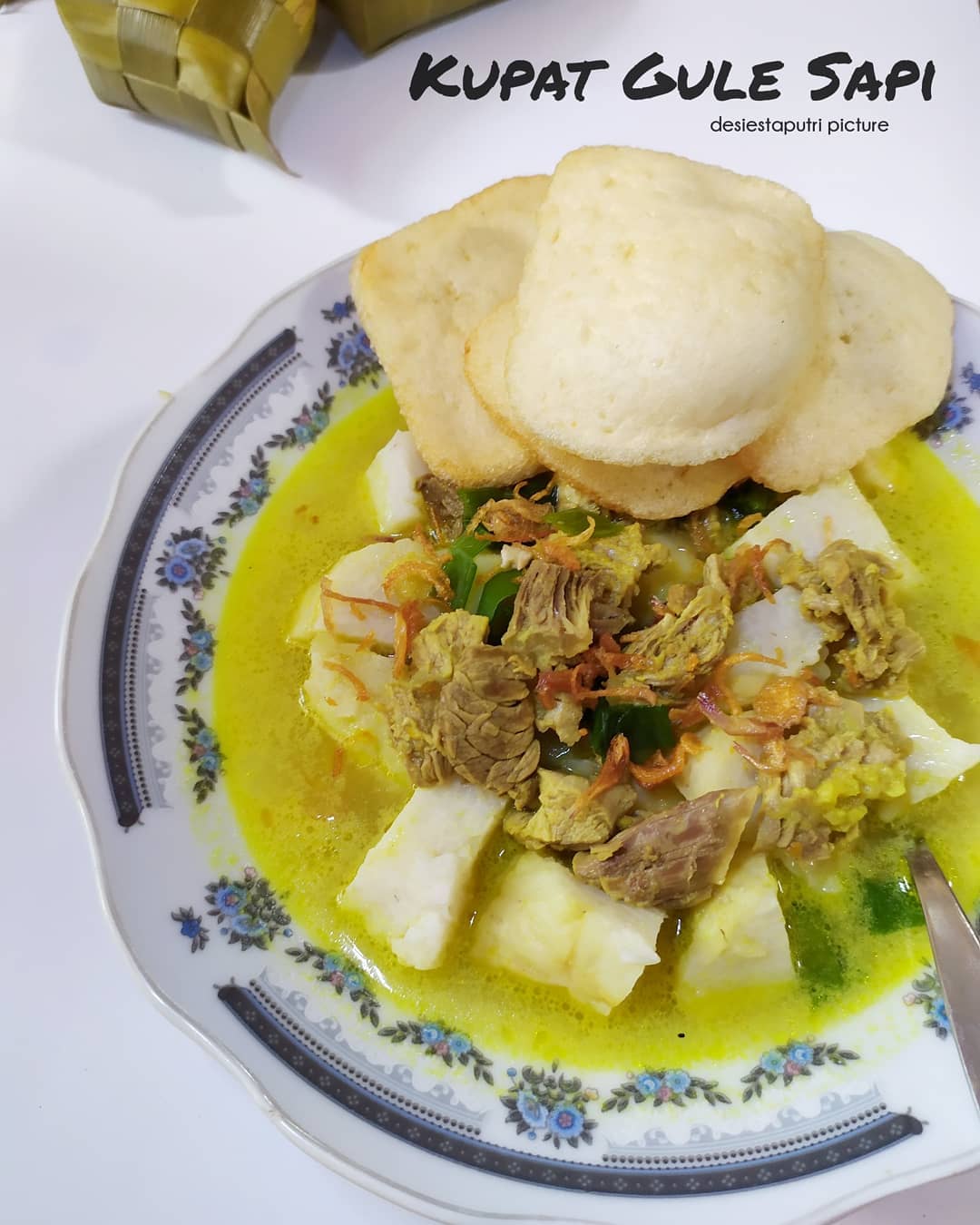 Resep Kupat Gule Sapi dari @desiestapp