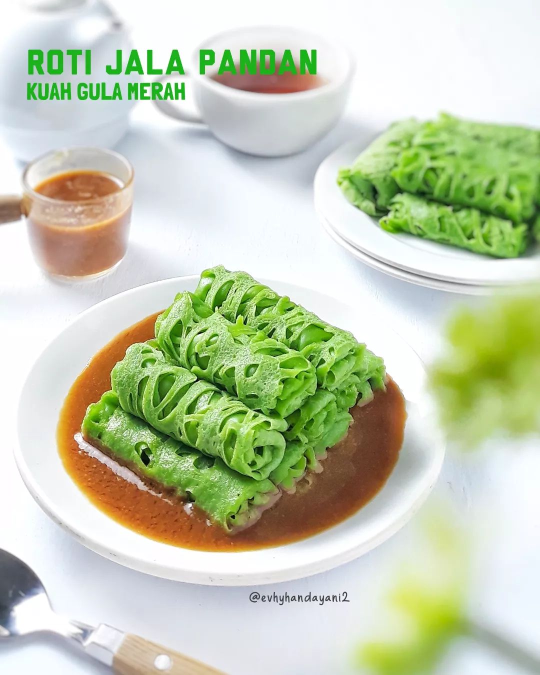 Resep Roti Jala Pandan Kuah Gula Merah dari @evhyhandayani2